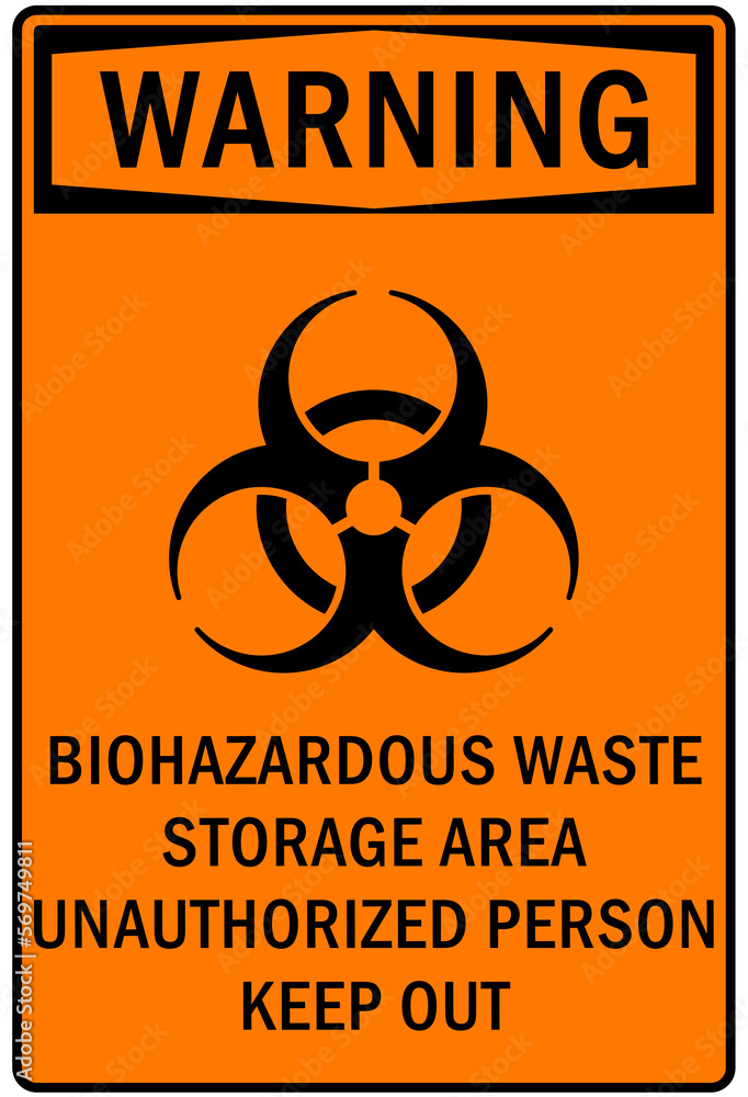 Non chemical storage sign and labels biohazardous waste storage area ...