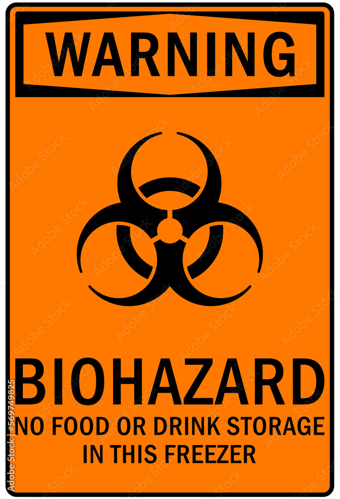 Non chemical storage sign and labels biohazard, no food or drink ...