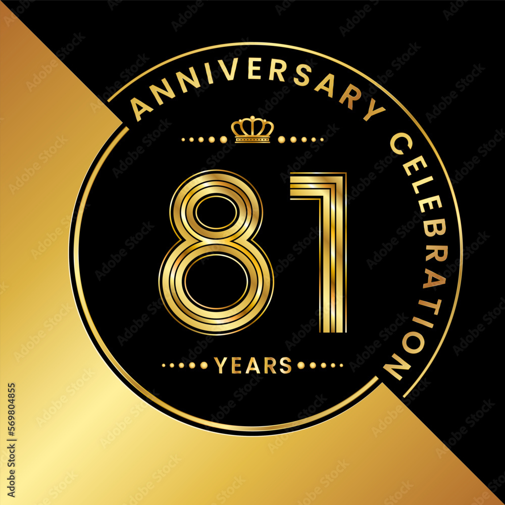 81th Anniversary. logo design with golden numbers and text for birthday ...