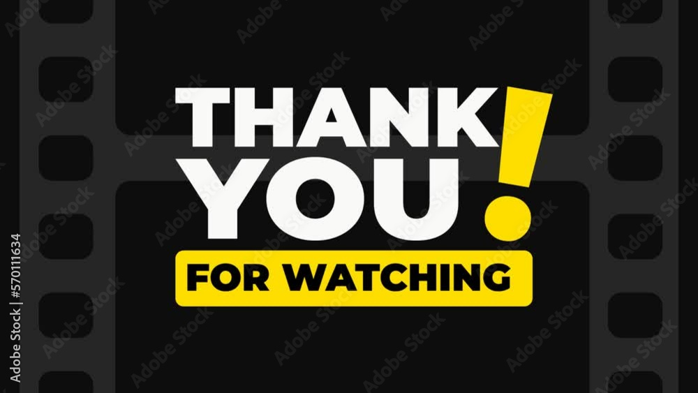 Thank you for watching animation text with filmstrip background ...