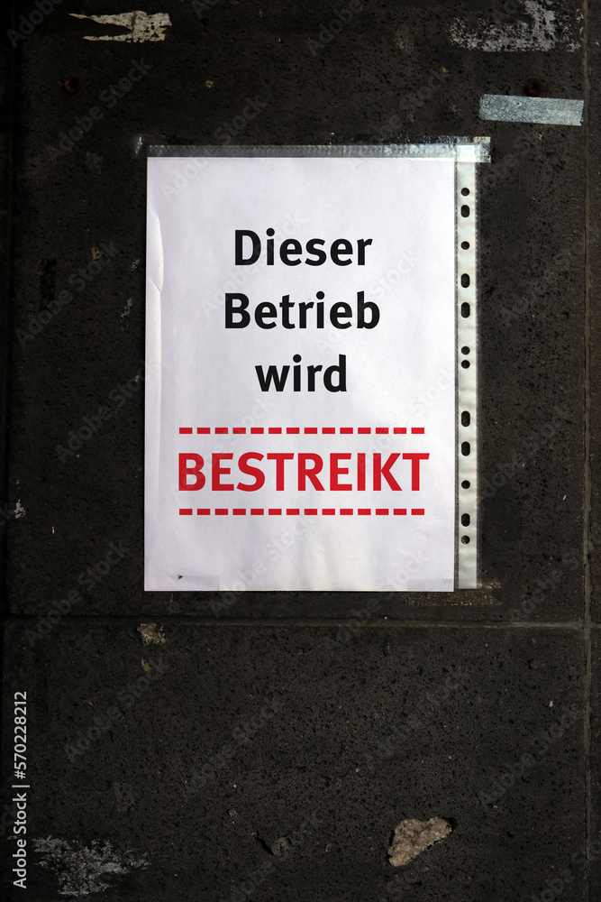 dieser betrieb wird bestreikt info zettel Stock Photo | Adobe Stock