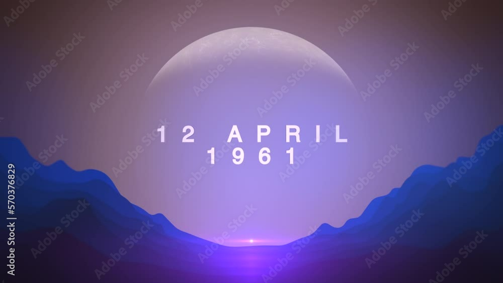 12 April 1961 with moon and blue mountains in space, motion abstract ...