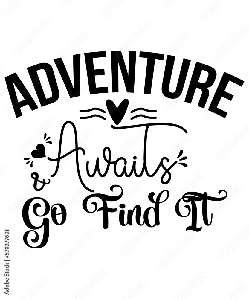 Adventure Awaits Go Find It SVG Cut File, Adventure SVG, Adventure SVG ... Adventure Awaits Go Find It SVG Cut File, Adventure SVG, Adventure SVG ...