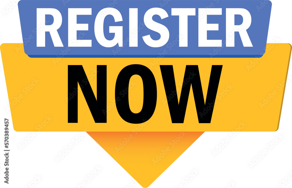 Register now banner, sticker, label. Register now sign. Register now ...