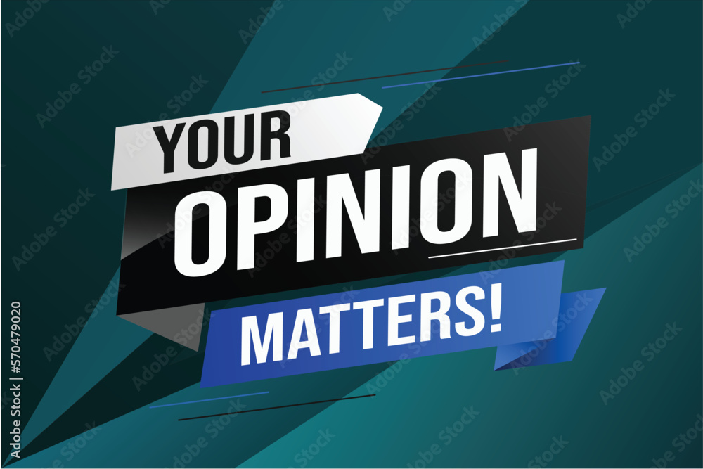 Your opinion matters word vector illustration lines 3d style for social ...