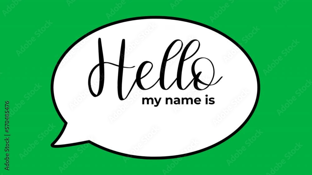HELLO MY NAME IS text animation on green screen background with bubble ...