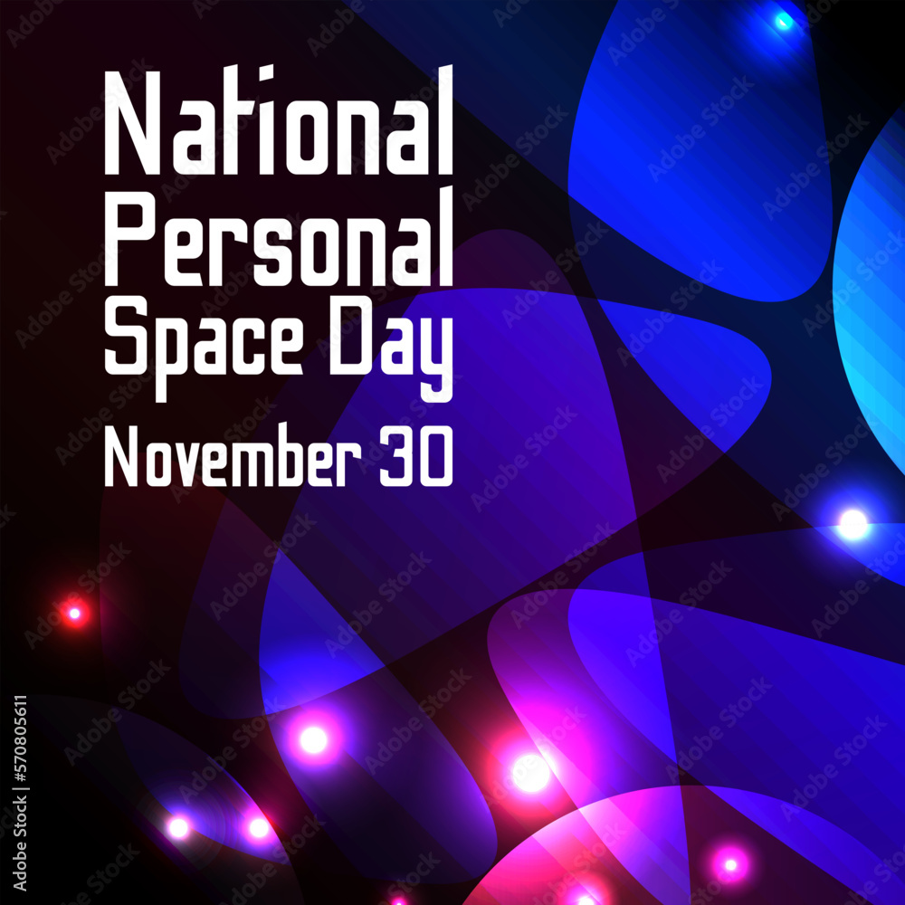 National Personal Space Day. Geometric design suitable for greeting ...