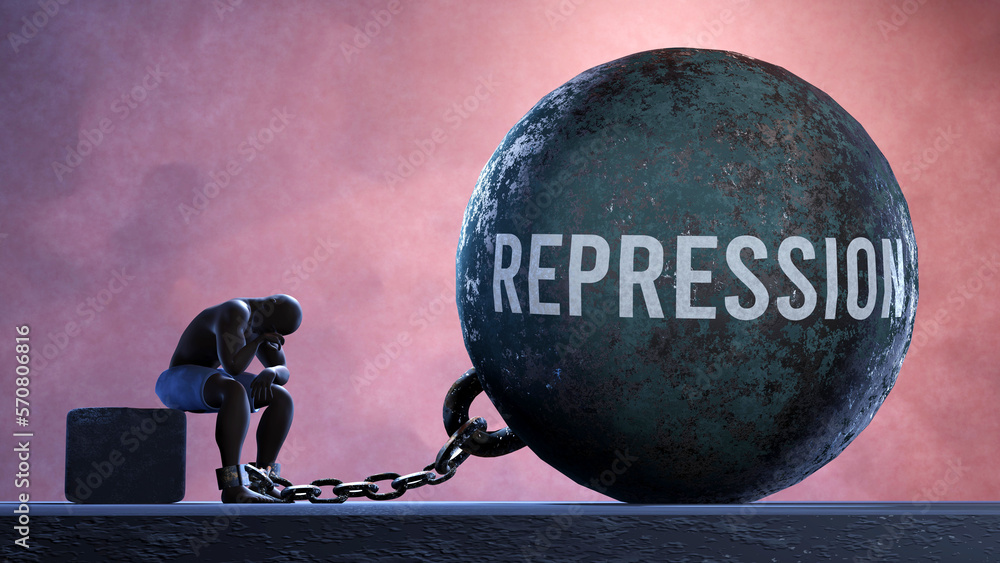 Repression - a gigantic and unmovable weight chained to a vulnerable ...