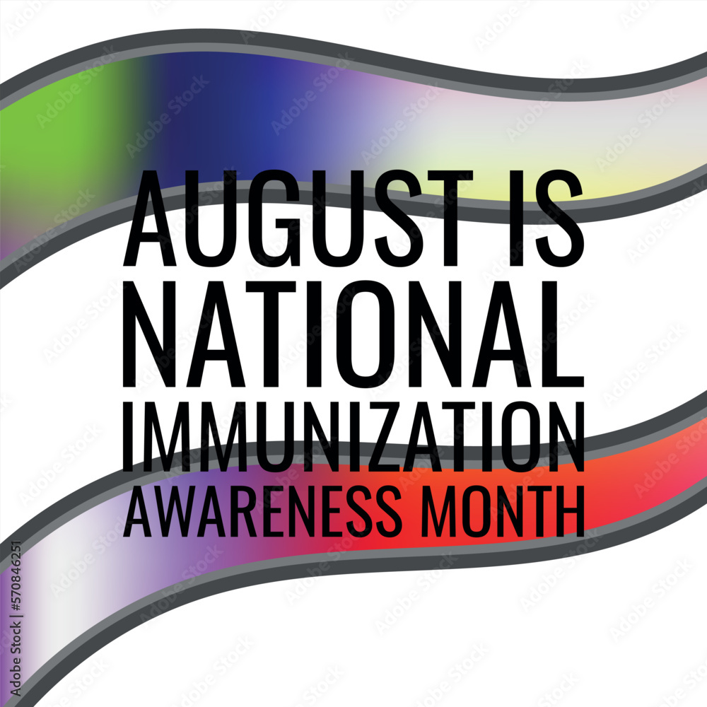 National Immunization Awareness Month. Geometric design suitable for ...