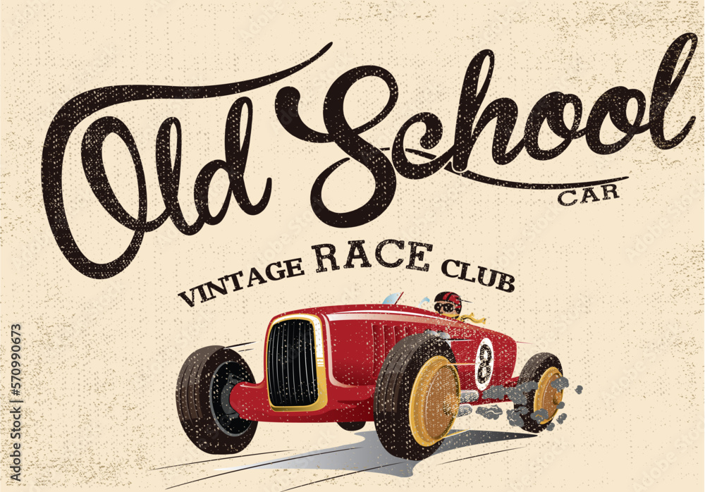 vintage race car for printing.vector old school race poster.retro race ...