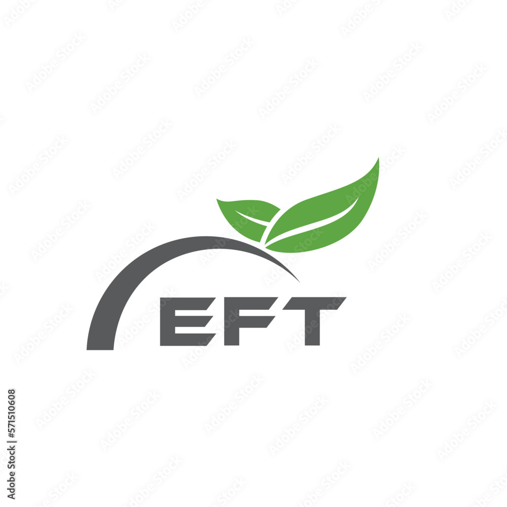 EFT letter nature logo design on white background. EFT creative ...