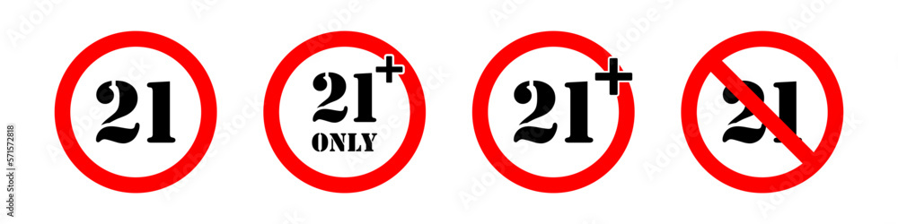 21 plus only. Under twenty one not allowed sign. Restricted content ...