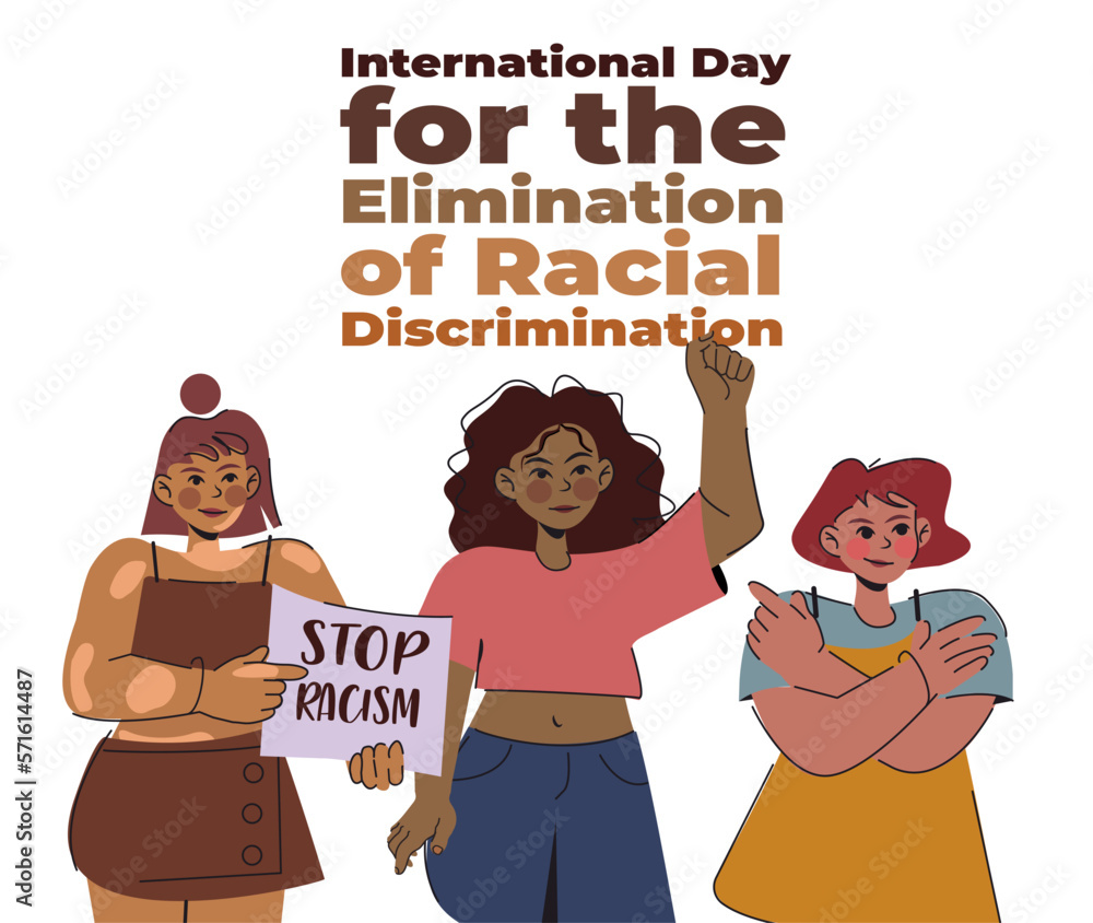 International Day for the Elimination of Racial Discrimination. 21 ...