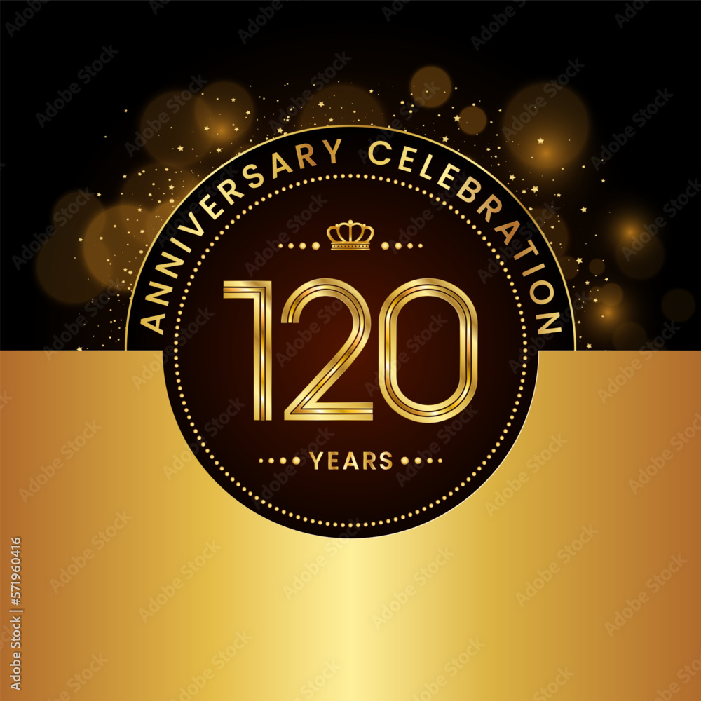 120th Anniversary Celebration. logo design with golden numbers and text ...