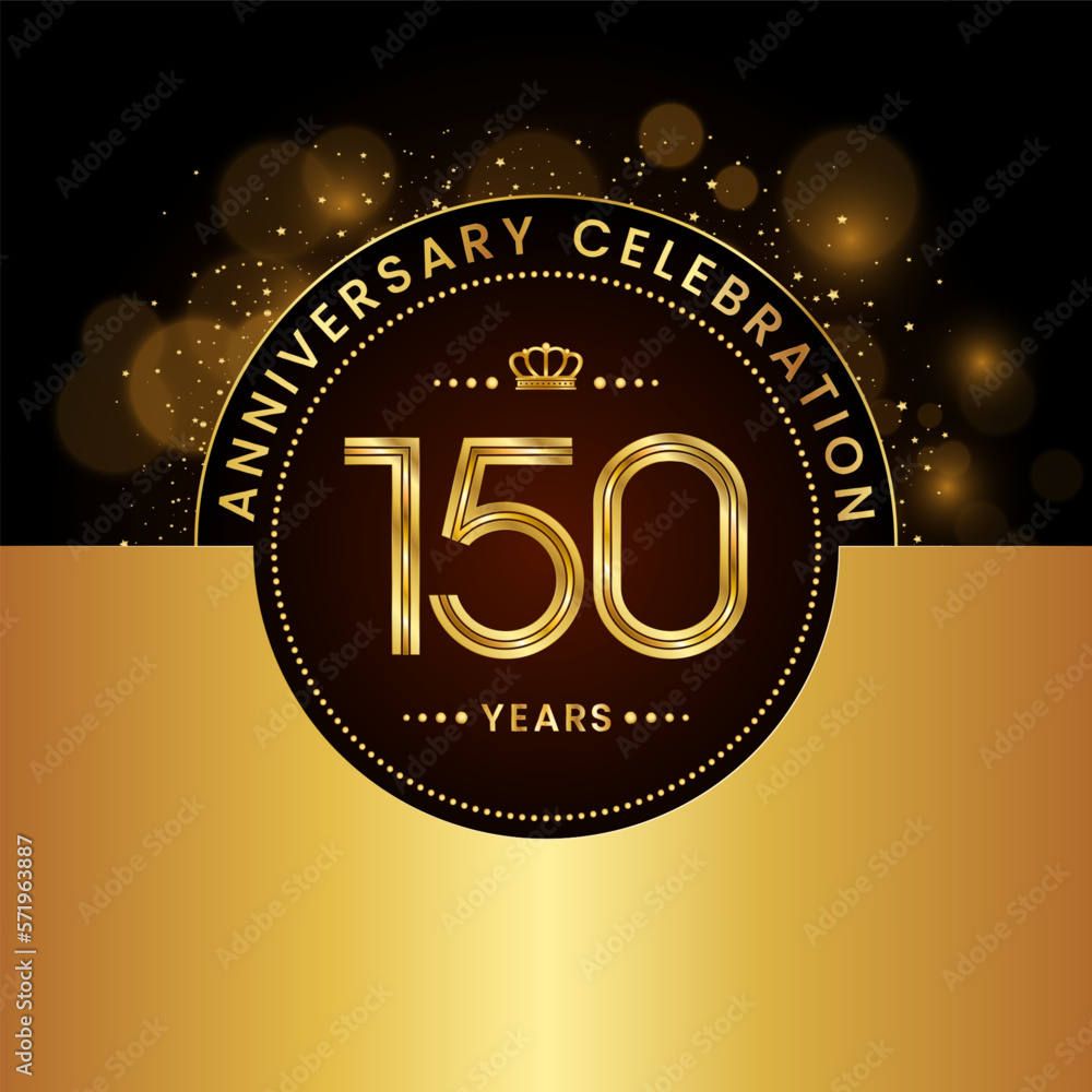 150th Anniversary Celebration. logo design with golden numbers and text ...