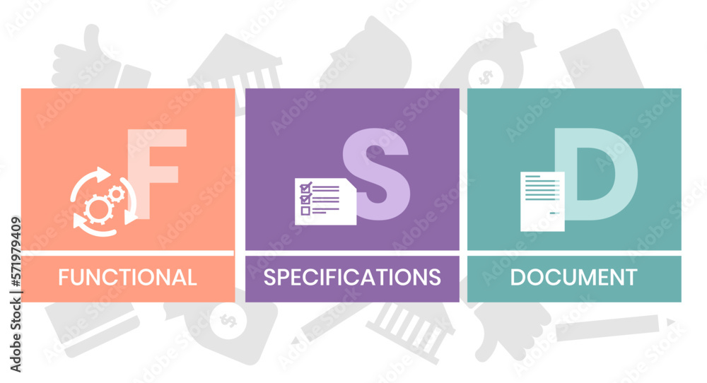 FSD - Functional Specifications Document acronym. business concept ...