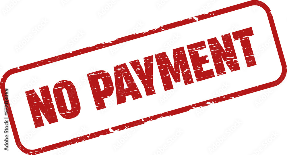 No Payment grunge rubber stamp Stock Illustration | Adobe Stock