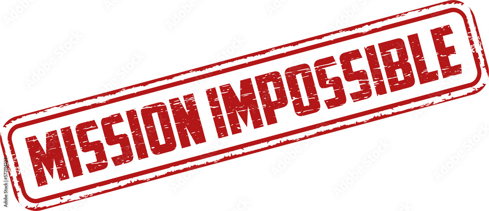 Mission Impossible Stamp vintage old red color texture frame Stock ...