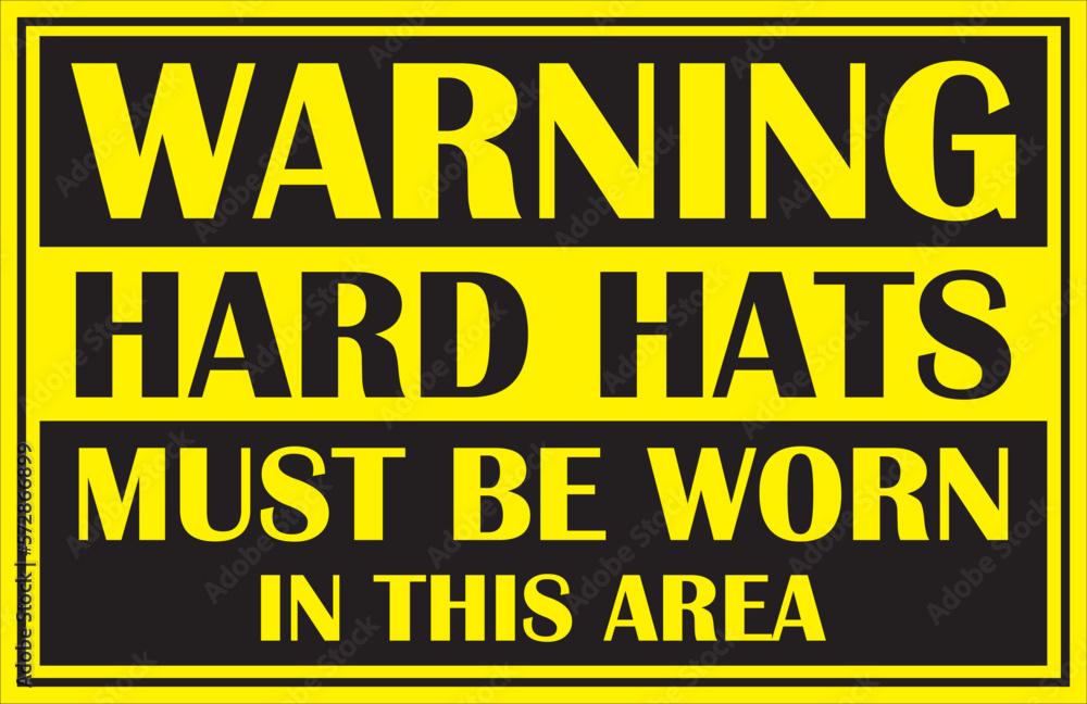 Hard hats must be warn in this area sign vector, PPE Required sign ...