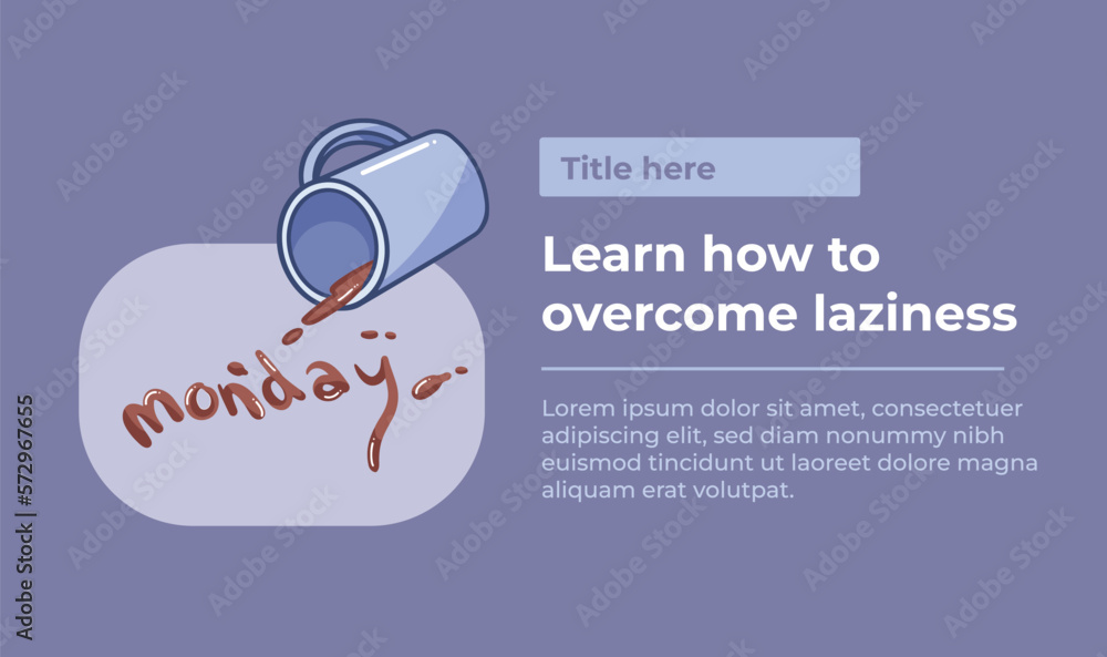 Lazy monday coffee cup spilling vector illustration with overcoming ...