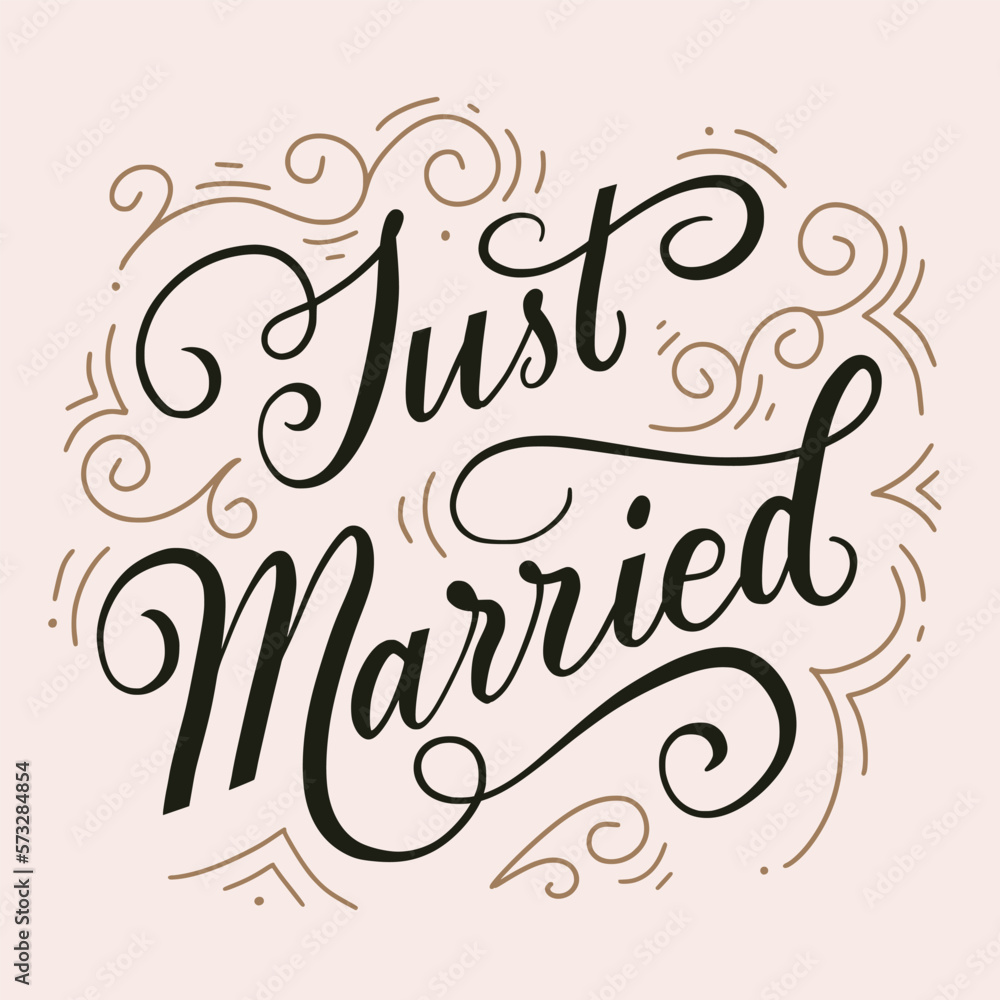 Elegance vintage lettering illustration. Slogan of Just married. Design ...