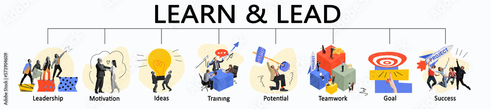 Learn and Lead concept in art collage. Goals, leadership, training, motivation, team spirit ...