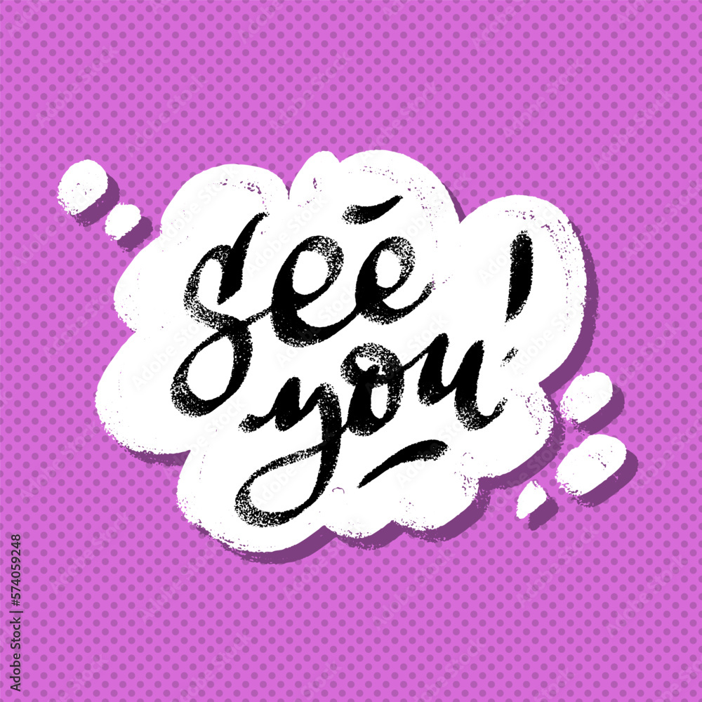 See you lettering in speech bubble hand lettering design template ...