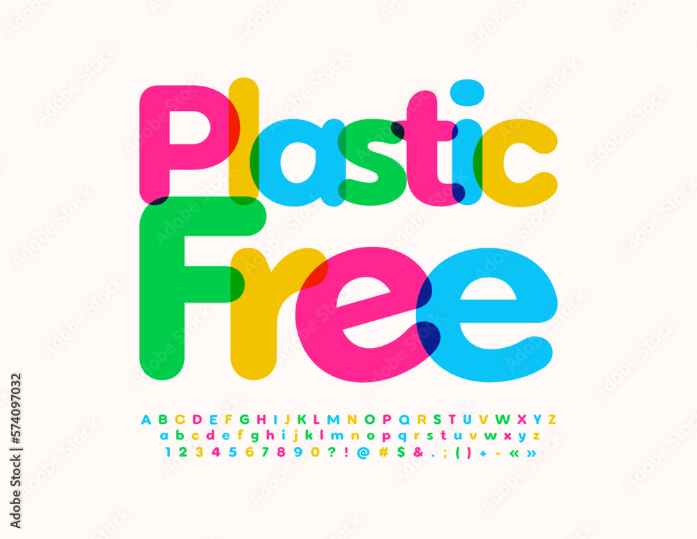 Vector environmental sign Plastic Free with bright Font. Colorful ...