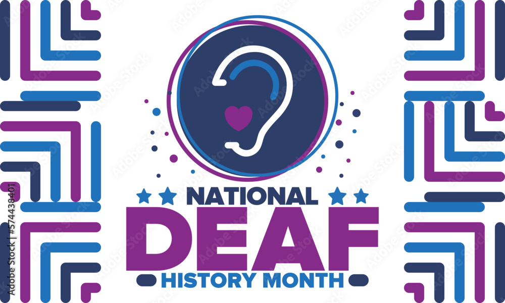 National Deaf History Month. Celebrated from March through April in ...