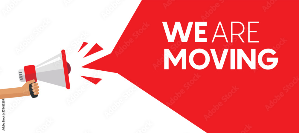 we are moving sign on white background 10 eps. Stock Vector | Adobe Stock