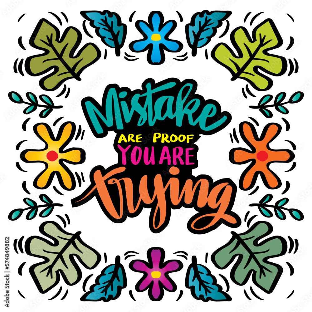 Mistake are proof you are trying. Wall art for classroom poster Stock ...