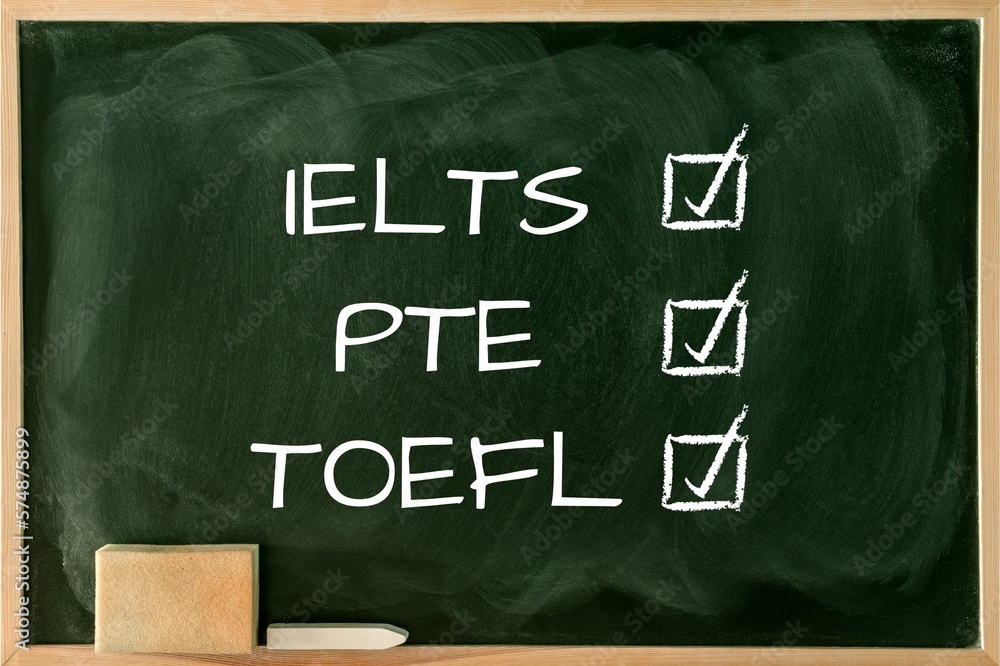 Word TOEFL, IELTS, and PTE, with tick boxes ticked on the Green ...