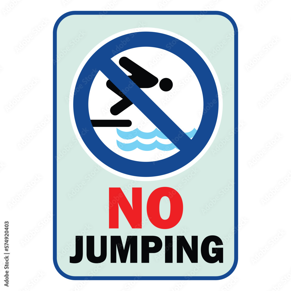 no jumping sign swimming pool with warning text and blue background and ...
