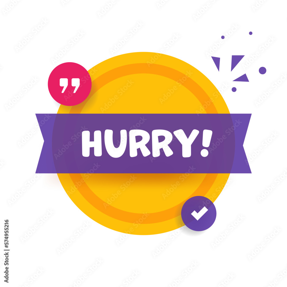 Hurry. Banner template for your advertising, holiday poster, marathon ...