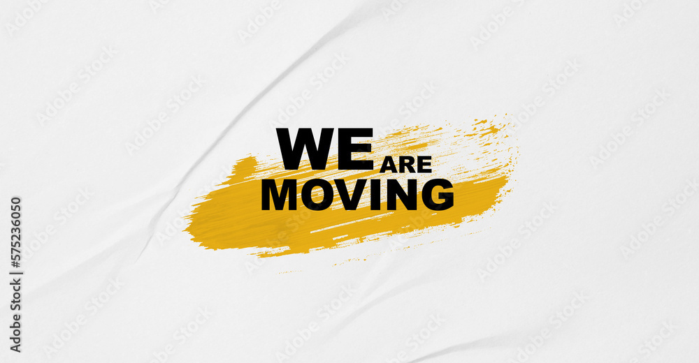 we are moving sign on white background Stock Illustration | Adobe Stock