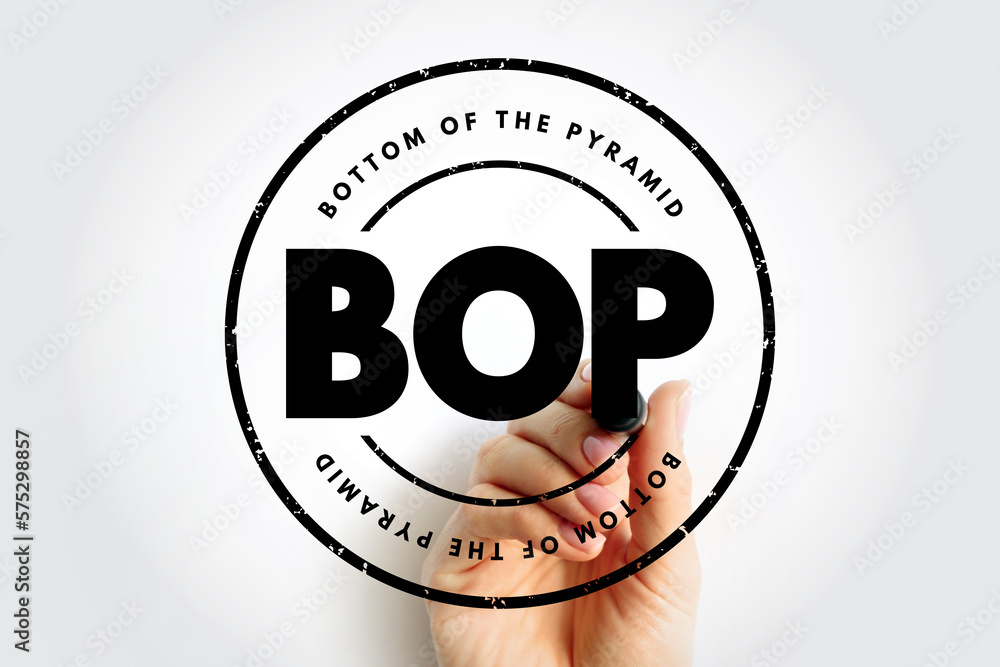 BOP Bottom Of the Pyramid - the largest, but poorest socio-economic ...
