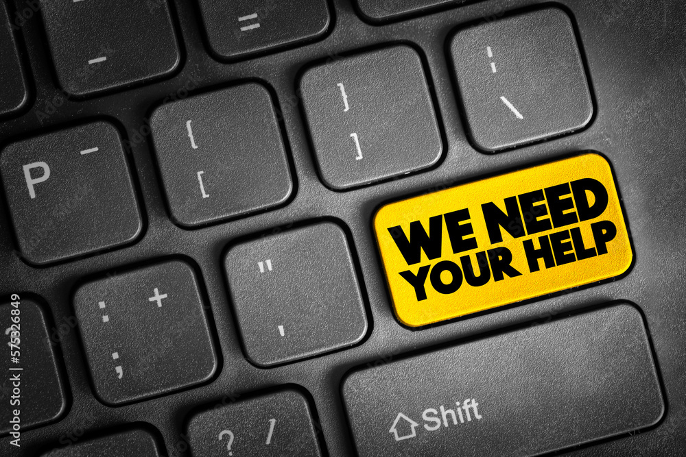 We Need Your Help text button on keyboard, concept background Stock ...