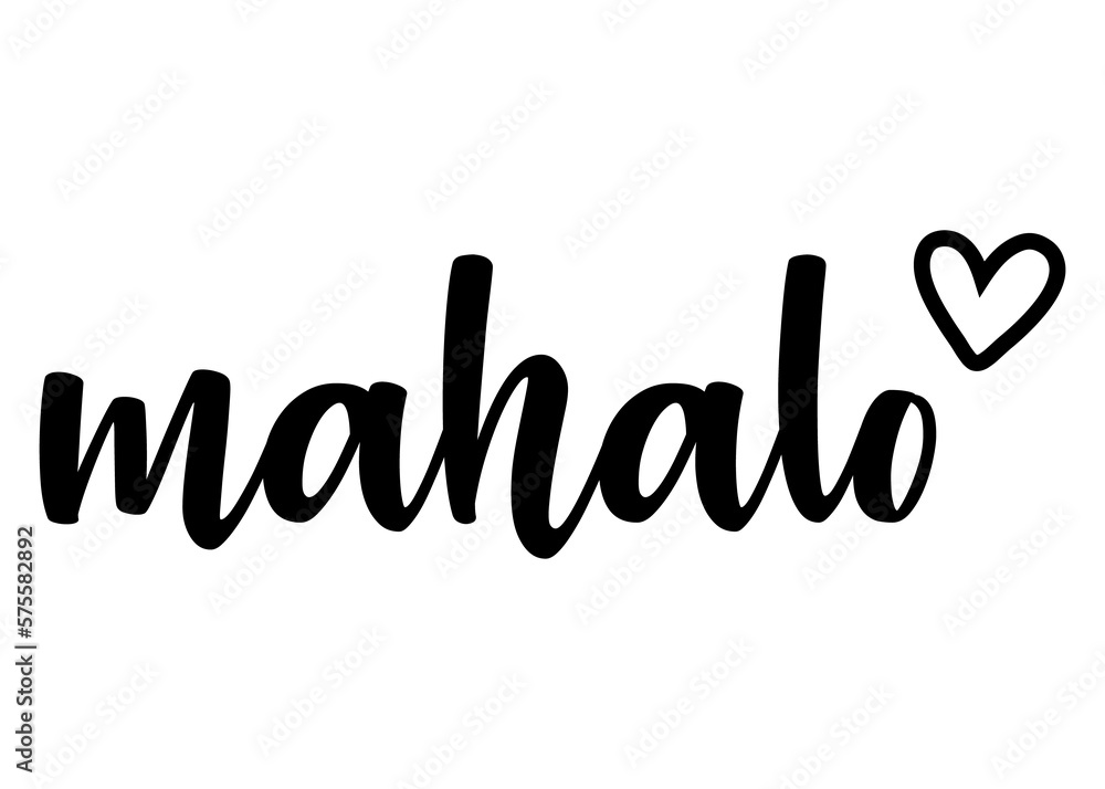 Letras de la palabra mahalo en hawaiano en texto manuscrito con corazón ...