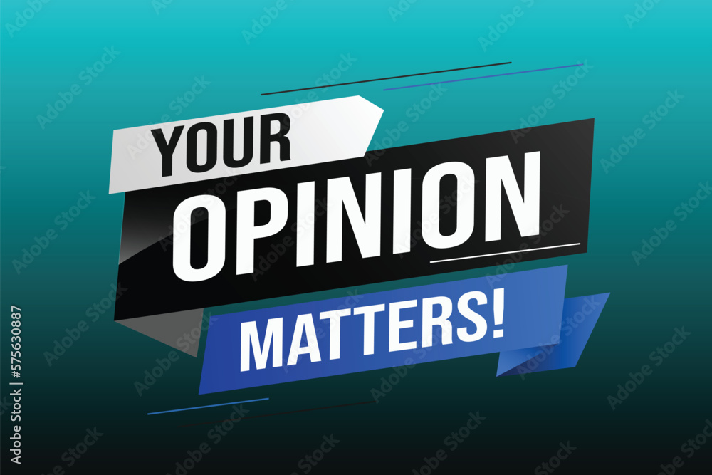 Your opinion matters word vector illustration lines 3d style for social ...