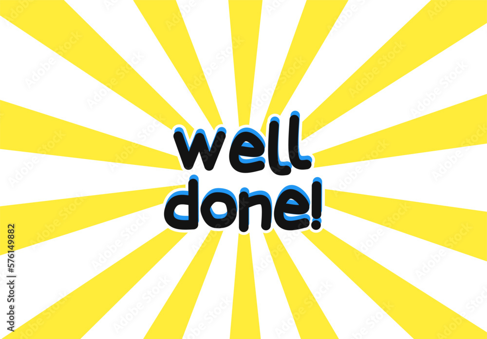Well Done lettering sign, Congratulations message, calligraphic text on ...