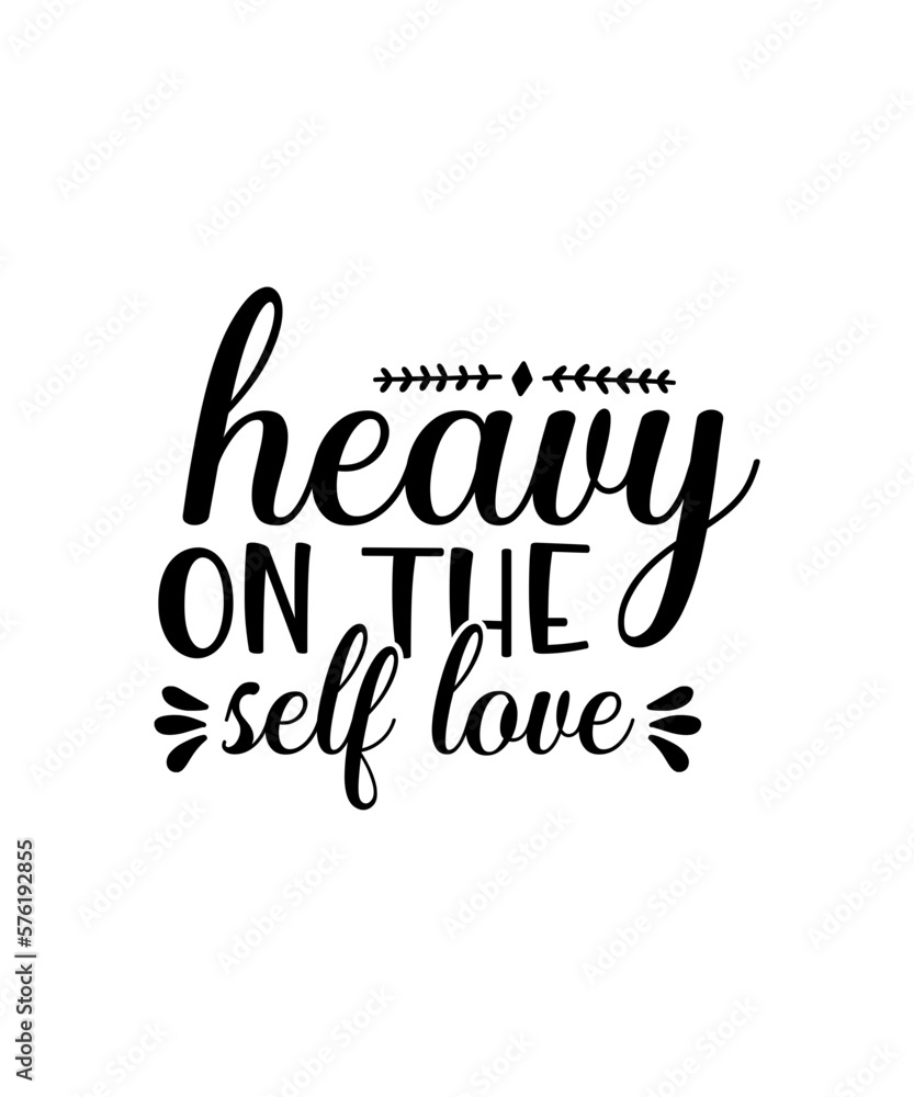 Self love SVG Bundle, Inspirational Svg Bundle, Motivational Svg, Love ...