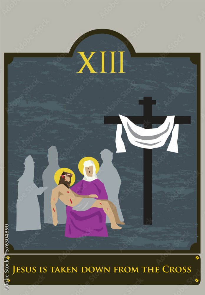 13th Station. The Way of the Cross or via Crucis. Traditional Version ...