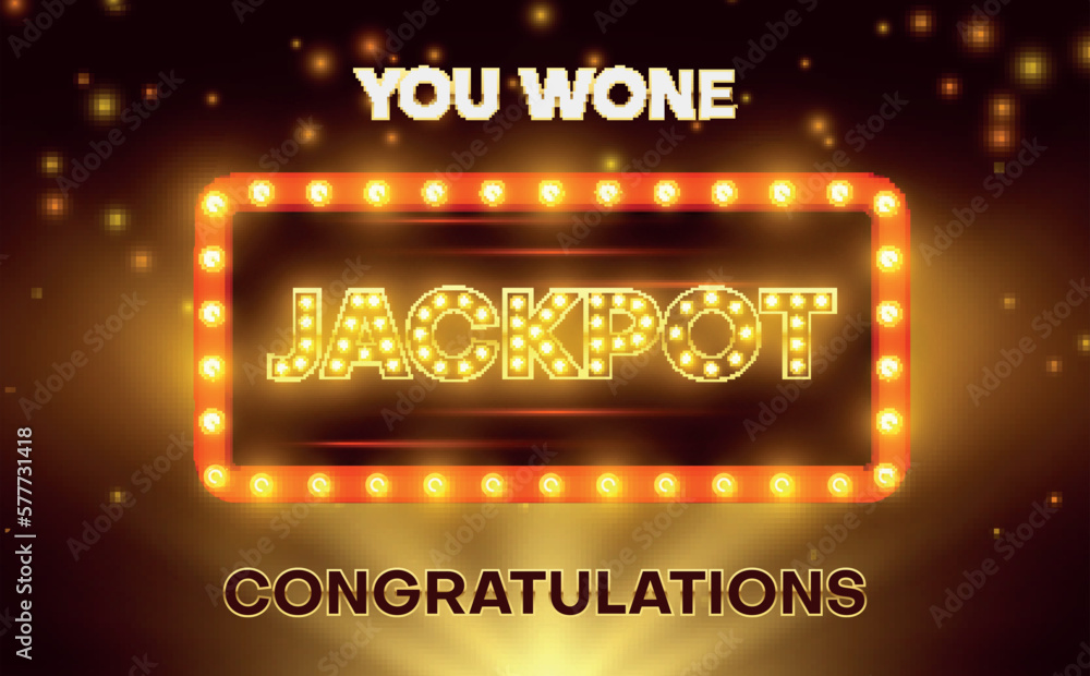 Jackpot golden light illuminated glowing sign you won congratulations ...