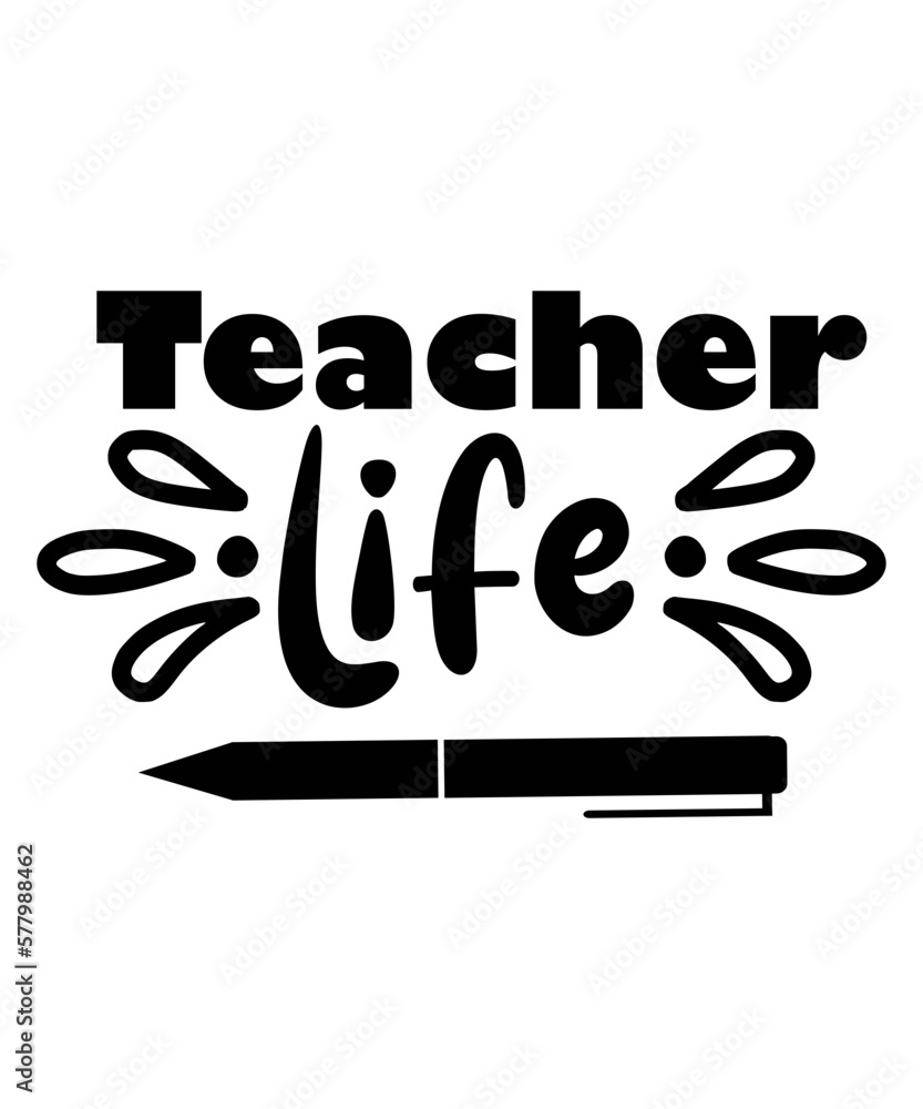 Teacher Svg Bundle, Teacher Life Svg, Back to School Svg, Teacher ...