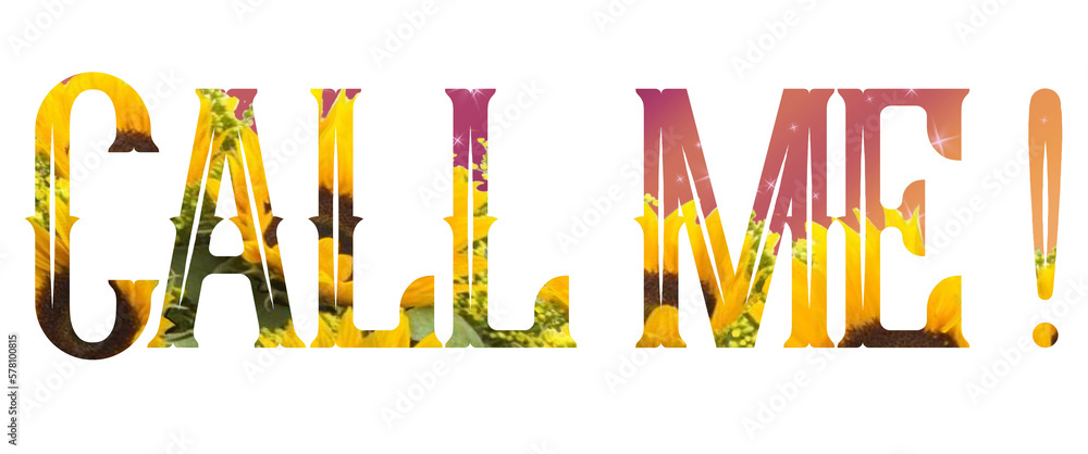 Call me - written - yellow color with sunflowers - png file - with a ...