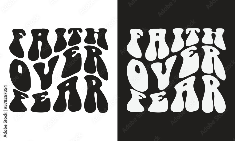 Vetor de Faith Over Fear SVG, Christian Svg, Religious Svg, Faith Svg ...