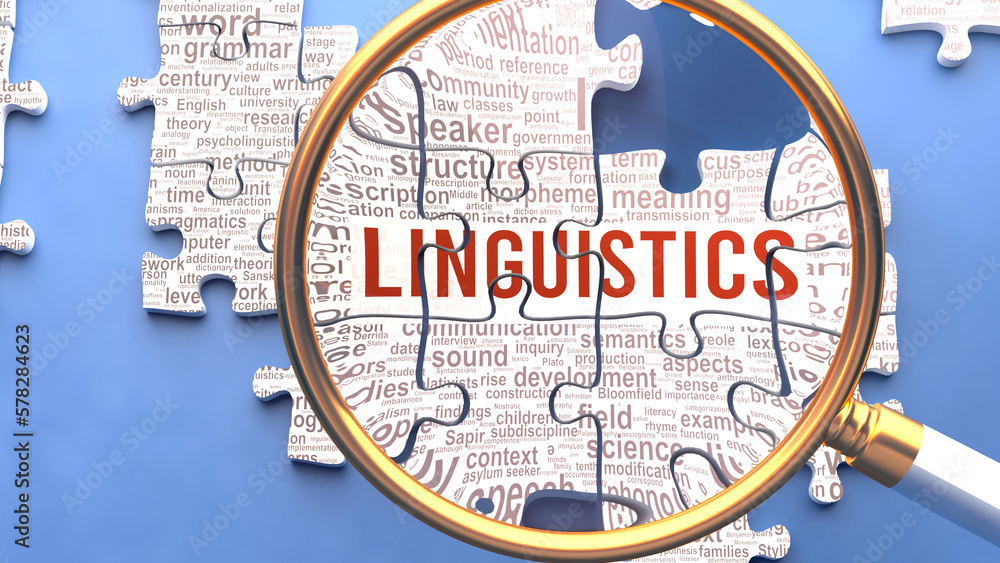 Linguistics being closely examined along with multiple vital concepts ...