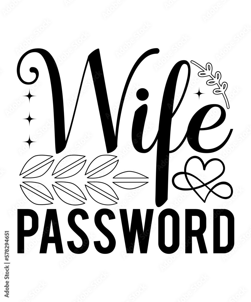 Vetor de Wife password SVG, farm svg bundle, farmhouse svg bundle, farm ...