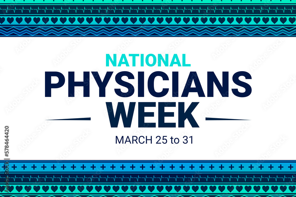 National Physicians Week wallpaper in the traditional border design ...