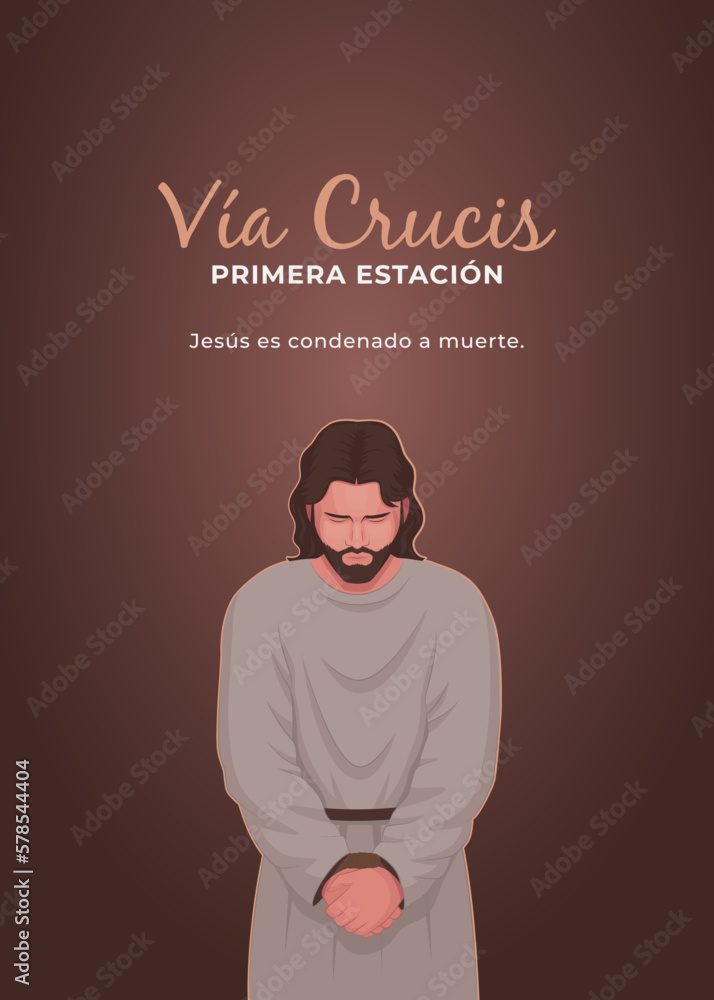 Vía Crucis, primera estación, Jesús es condenado. Semana Santa. Viernes ...